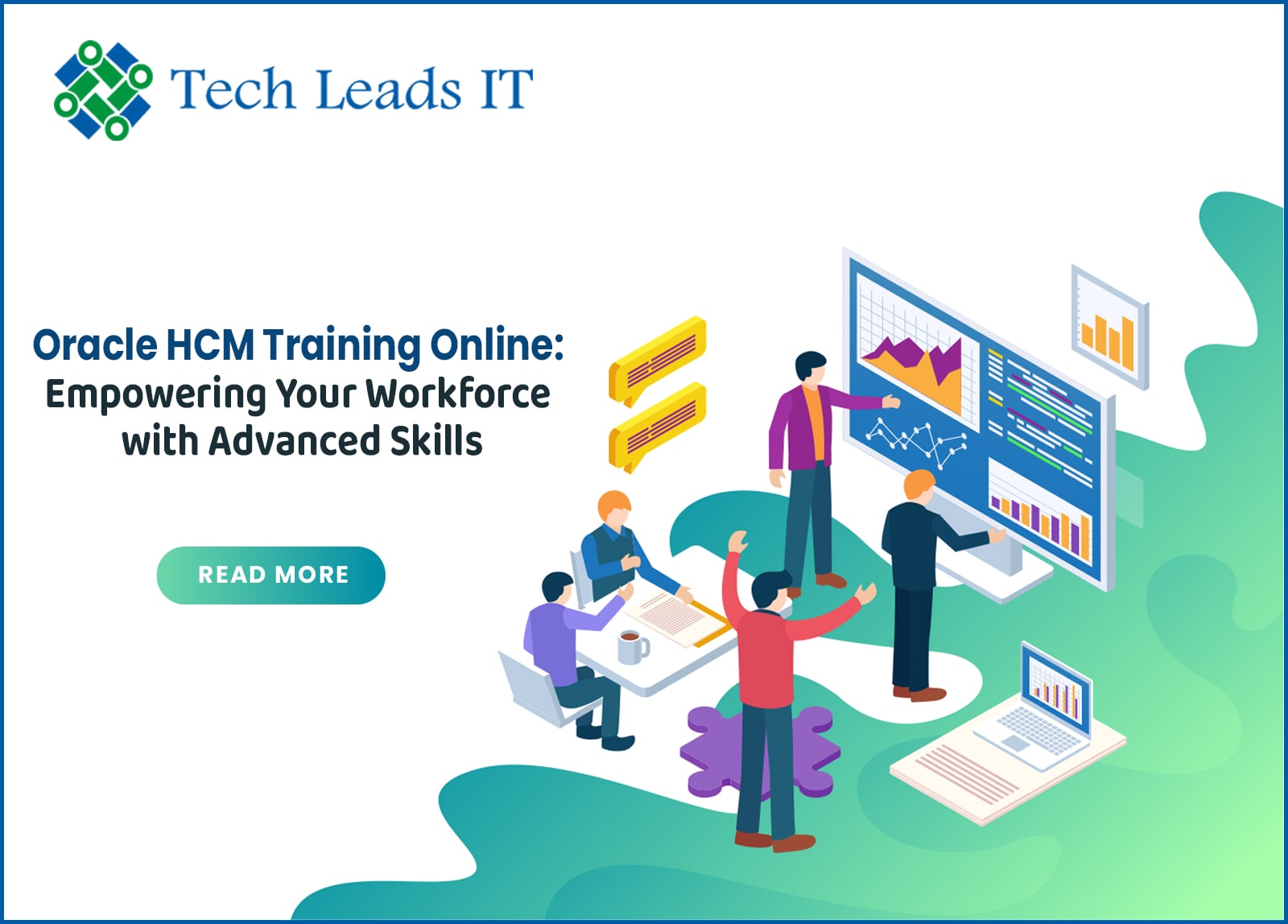 Oracle HCM Cloud Training Online: Empowering Your Workforce With Advanced Skills | Tech Leads IT